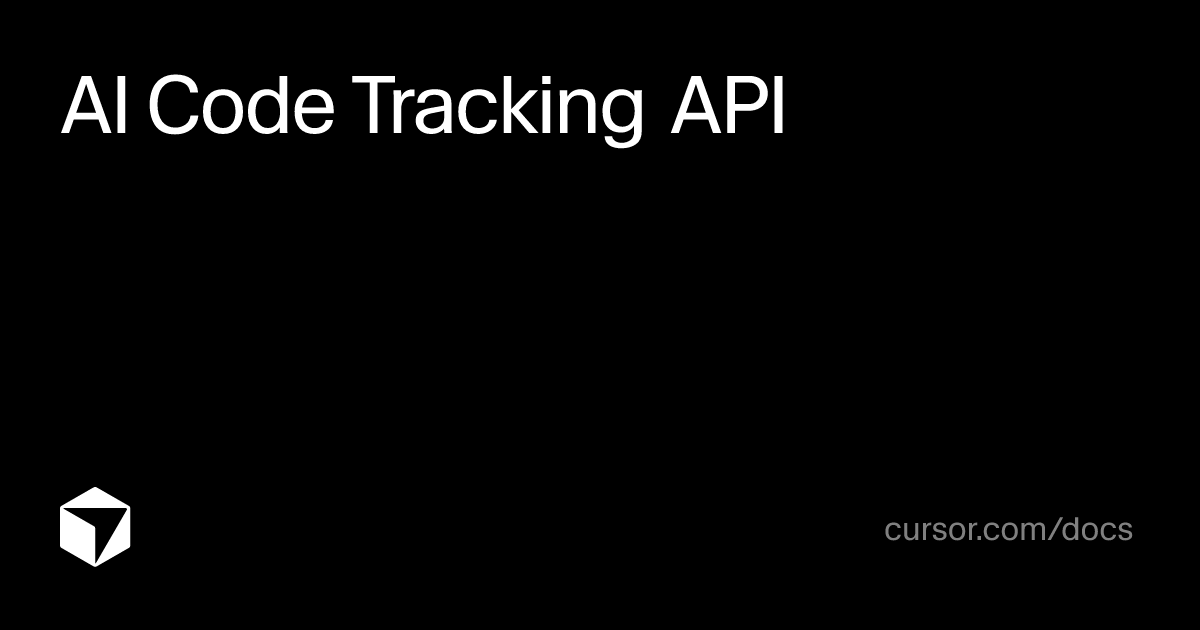 AI Code Tracking API | Cursor Docs