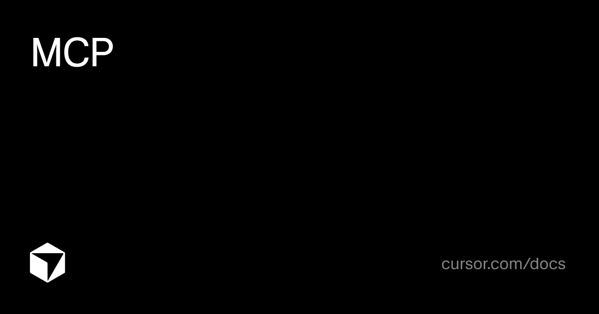 MCP | Cursor Docs