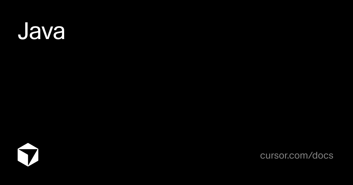 Java | Cursor Docs