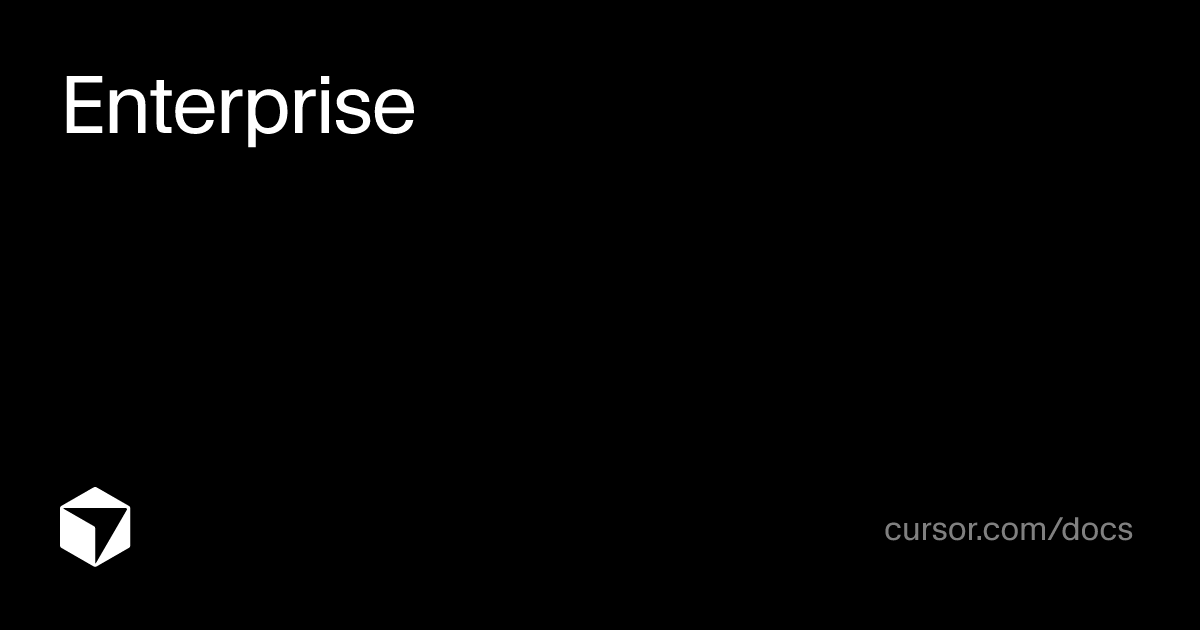 Enterprise | Cursor Docs