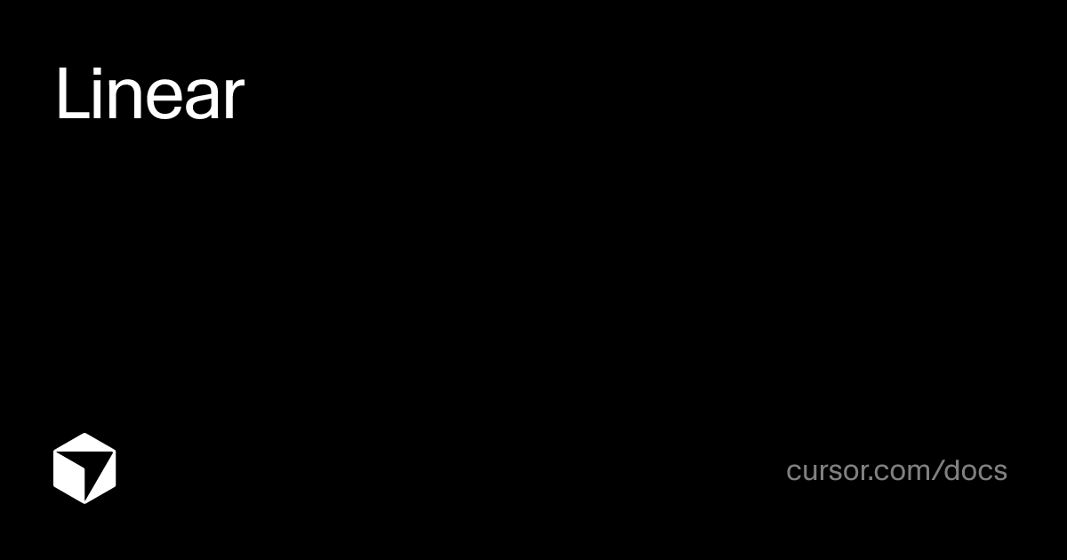 Linear | Cursor Docs